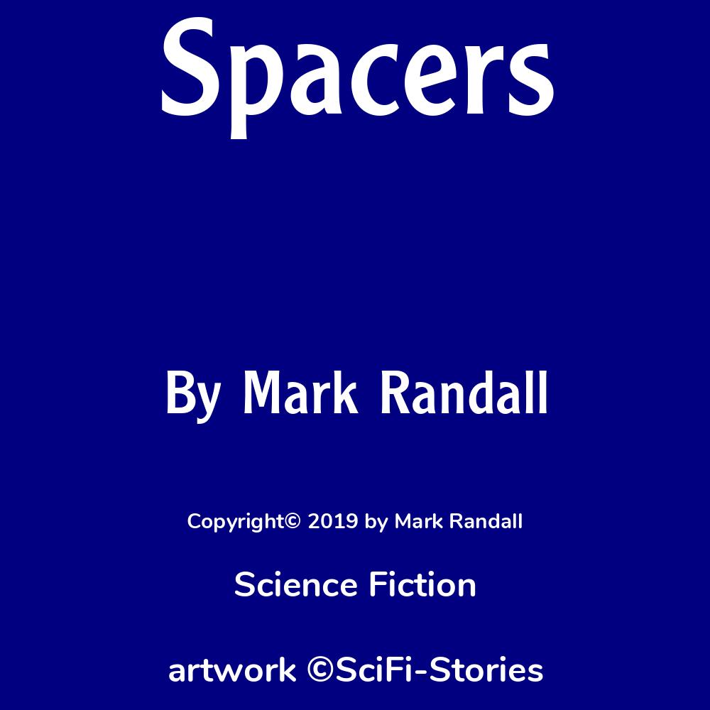Spacers - Science Fiction Story
