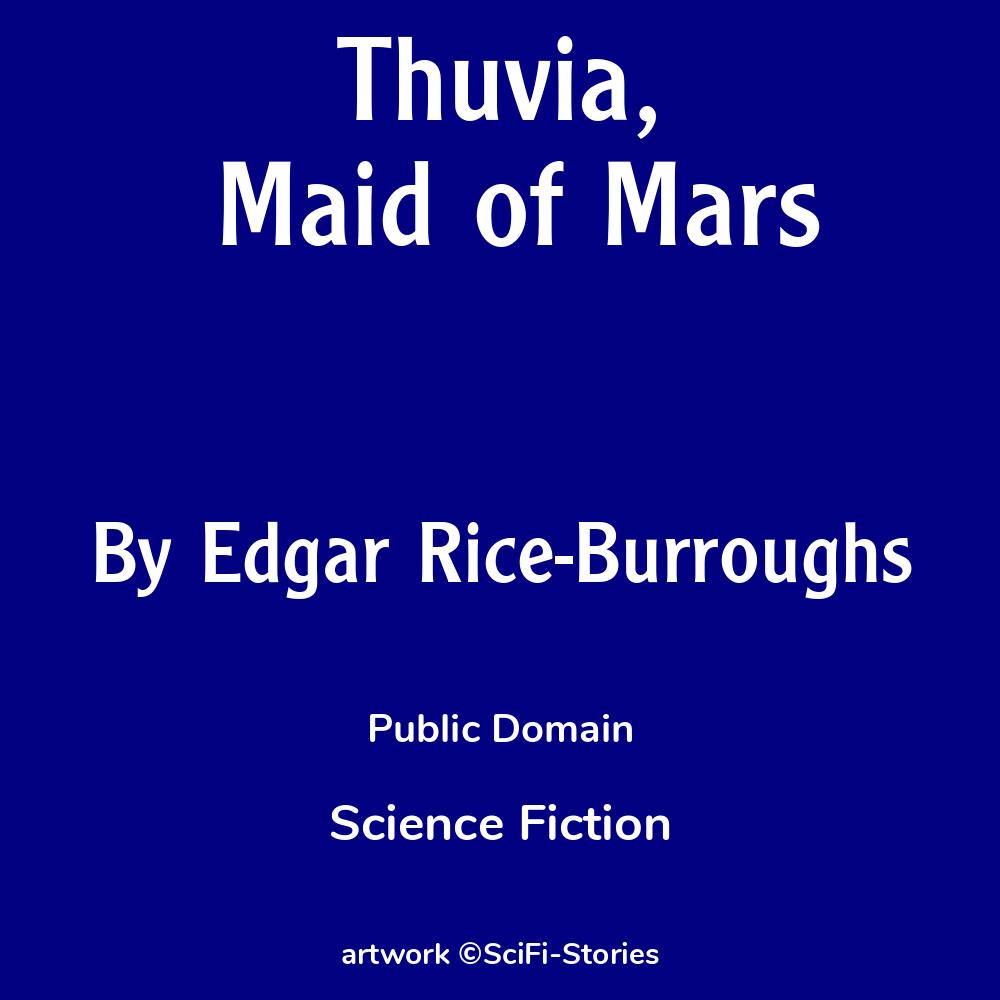 Thuvia, Maid of Mars - Science Fiction Story