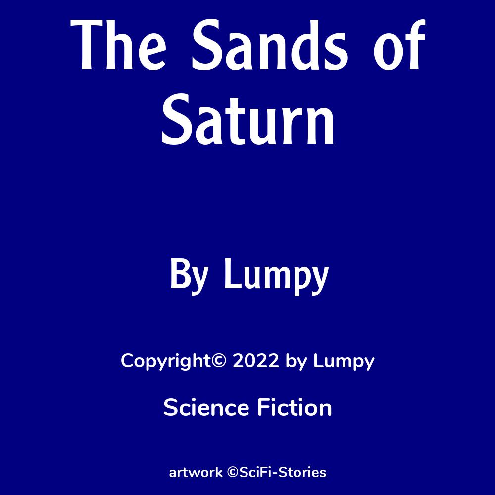 The Sands of Saturn - Science Fiction Story