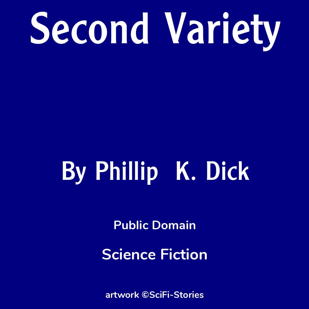 Second Variety - Science Fiction Story