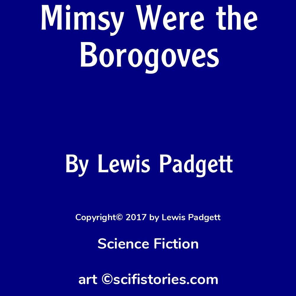 Mimsy Were the Borogoves - Science Fiction Story