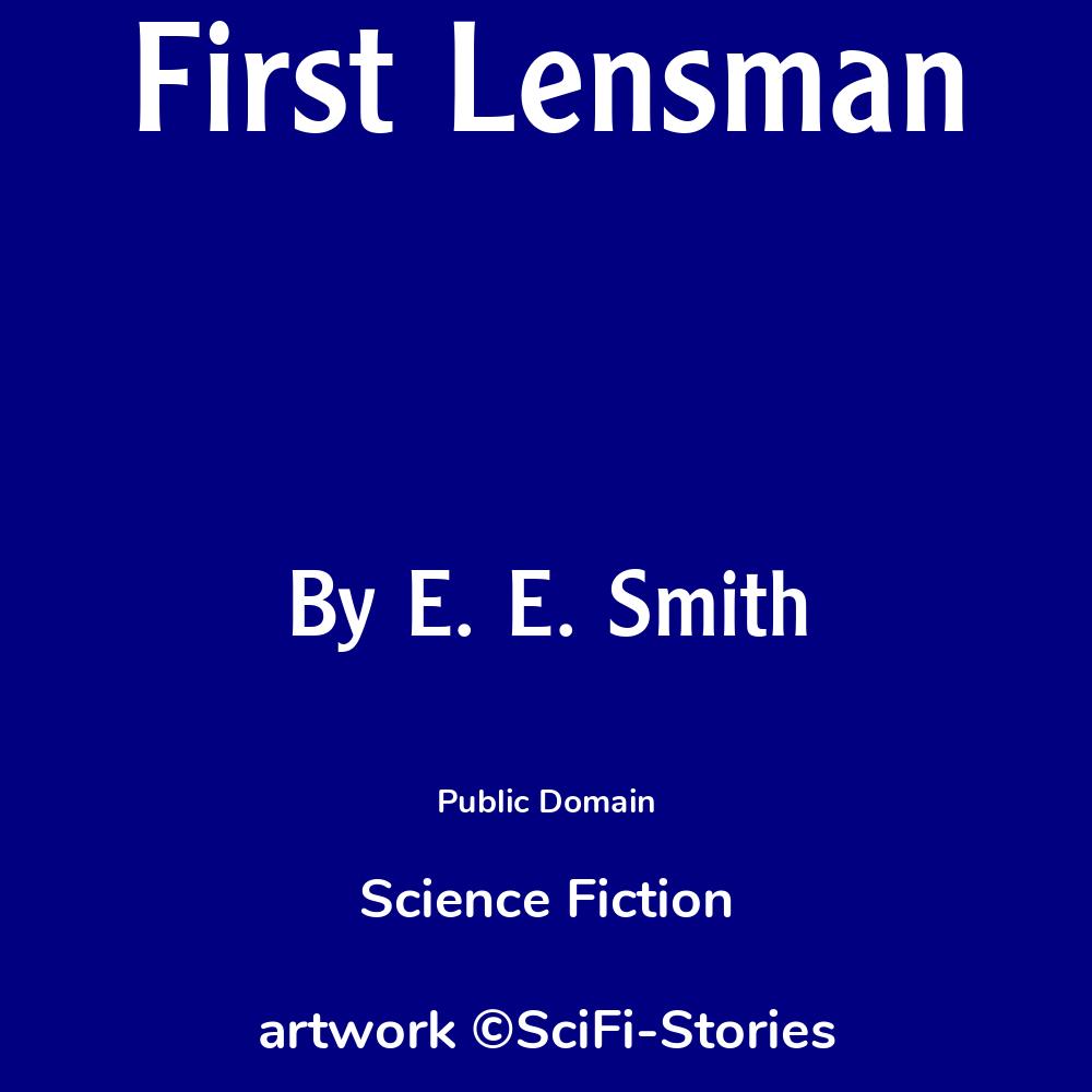 First Lensman - Science Fiction Story
